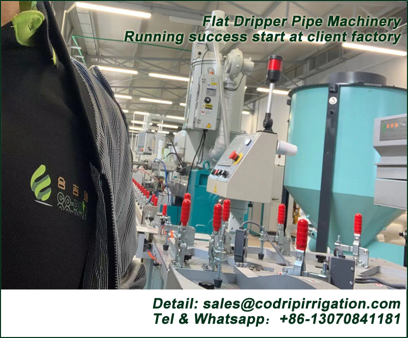 Flat Dripper Pipe Machinery Running success start - QINGDAO CO-DRIP ...